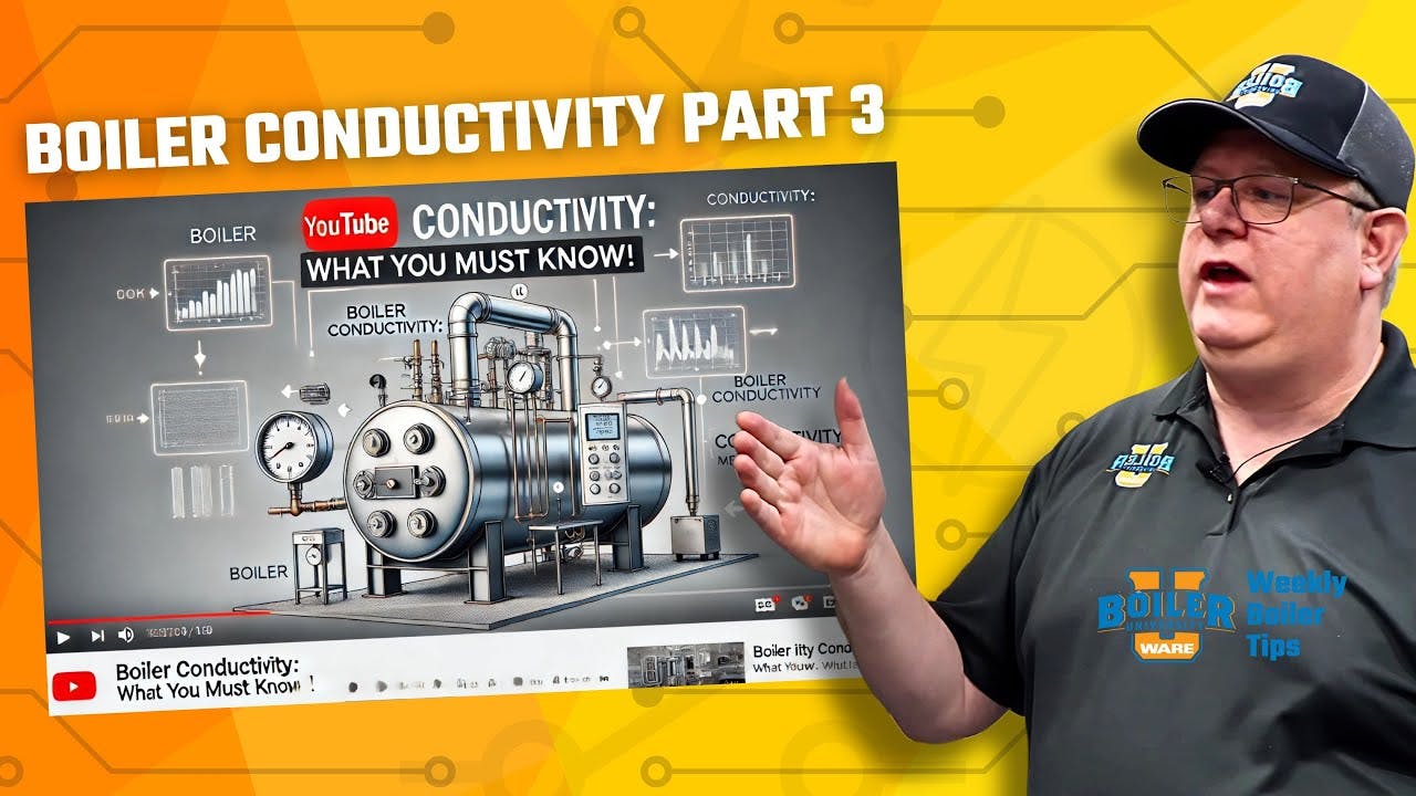 The Basics of Boiler Conductivity PT 3: High Conductivity | Contractor